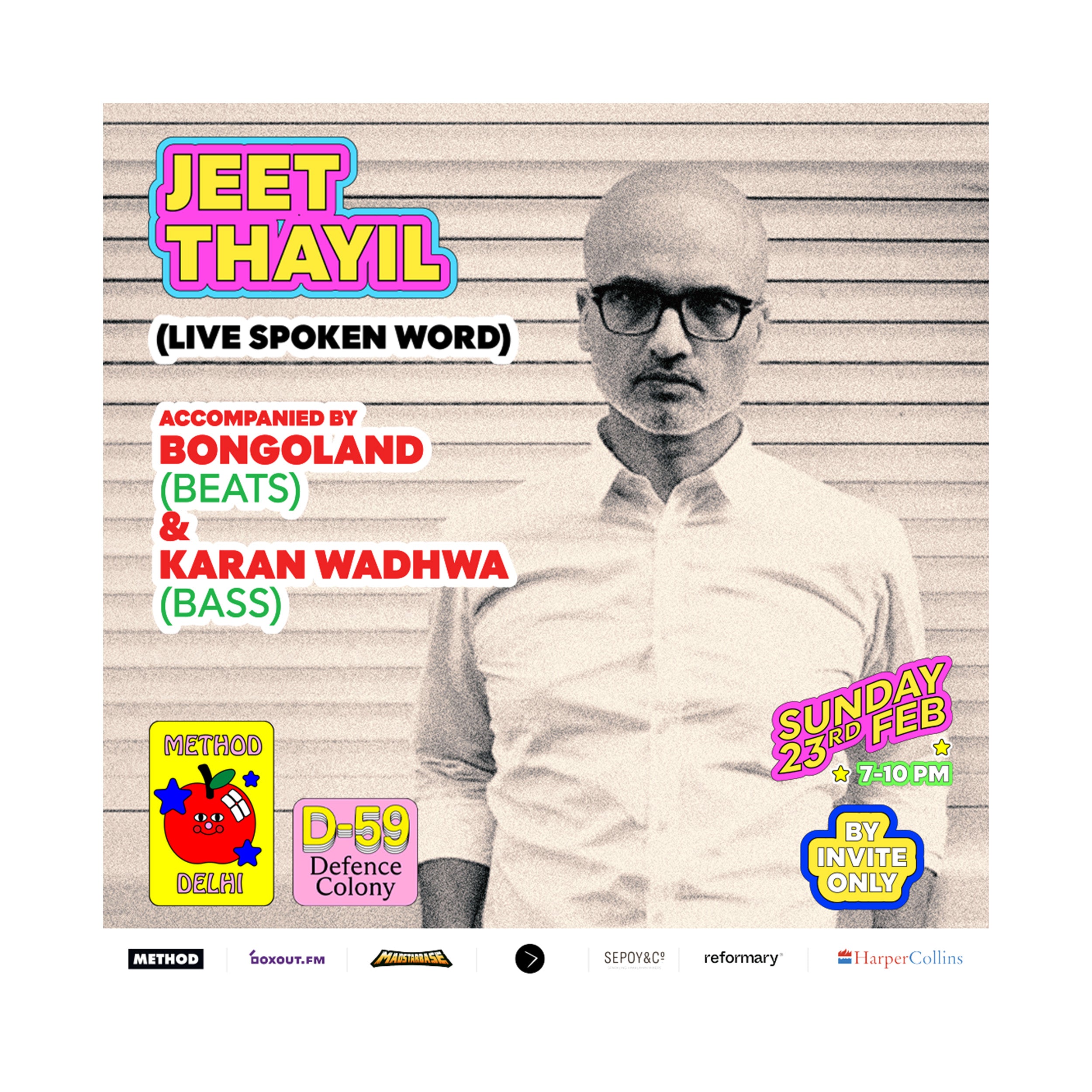 Jeet Thayil (Live) w/ Bongoland + Karan Wadhwa | Method Delhi | Sunday
